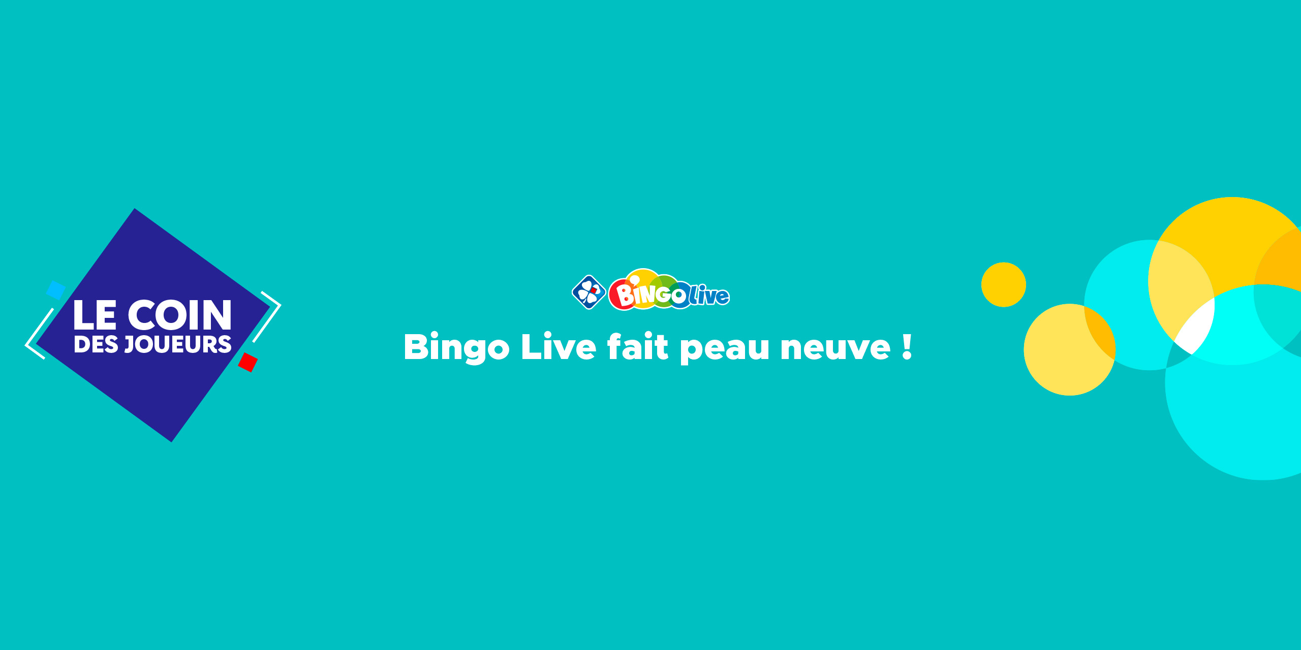 Ce 15/07, Bingo Live fait peau neuve ! Tout ce qu’il faut savoir | FDJ®