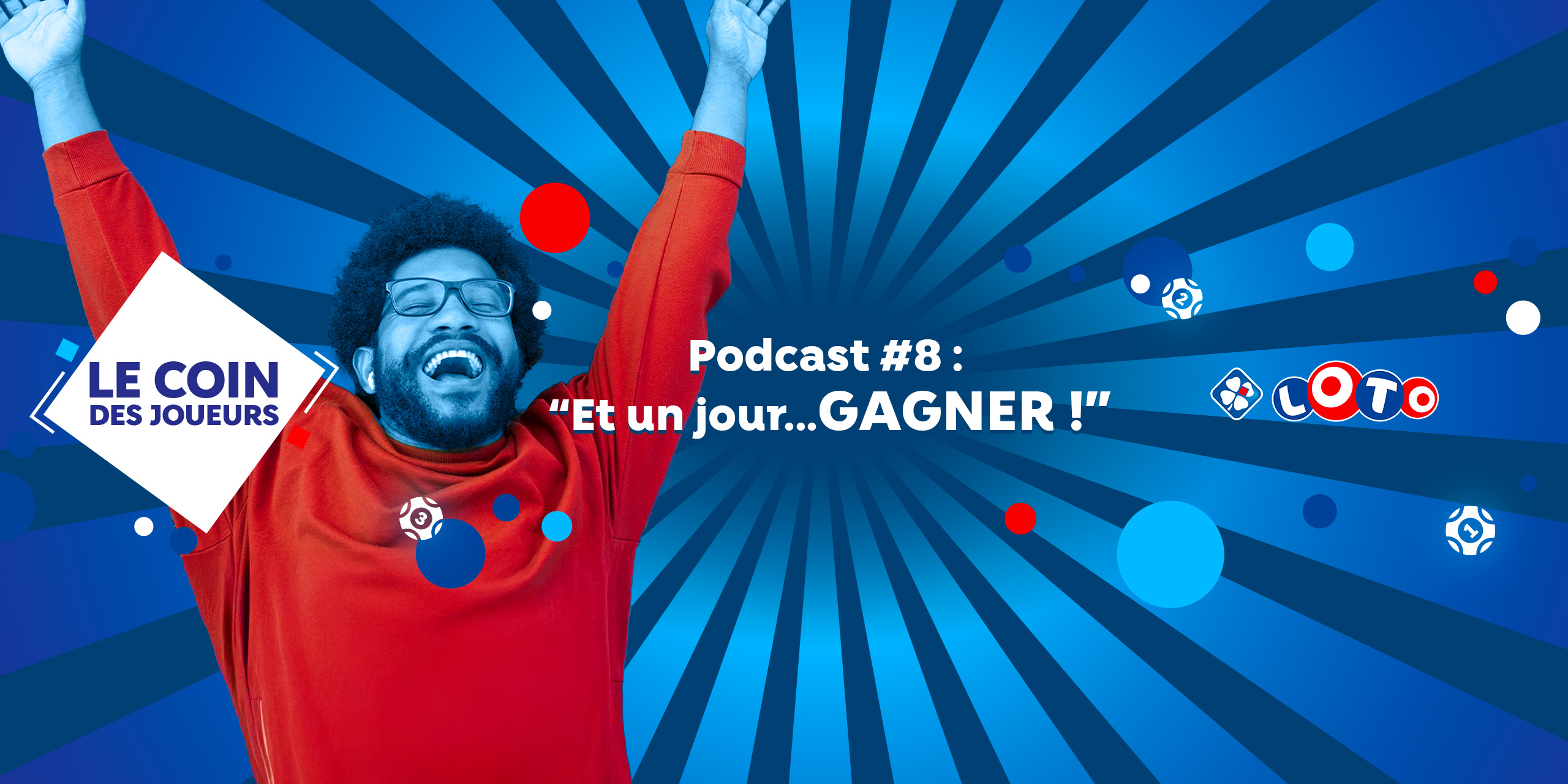 Podcast FDJ : découvrez l’épisode 8 dès maintenant ! | FDJ®